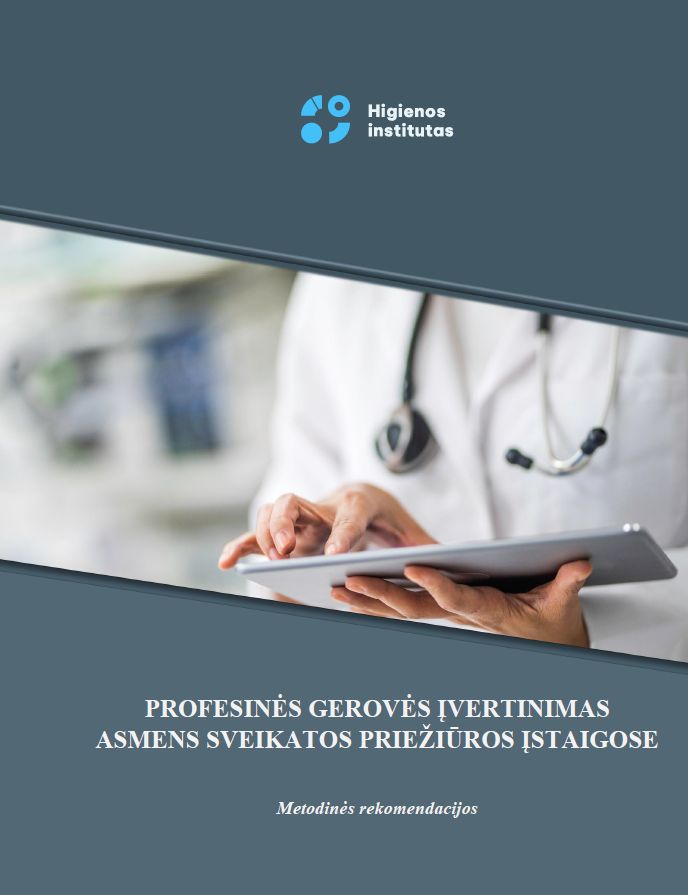 Profesinės gerovės įvertinimas asmens sveikatos priežiūros įstaigose ...